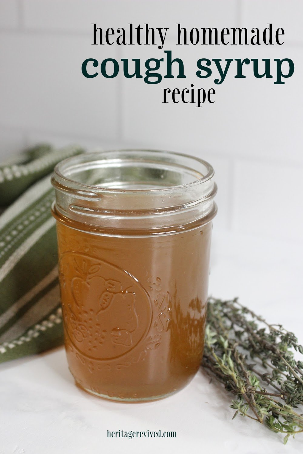 Natural Cough Syrup Recipe - Heritage revived